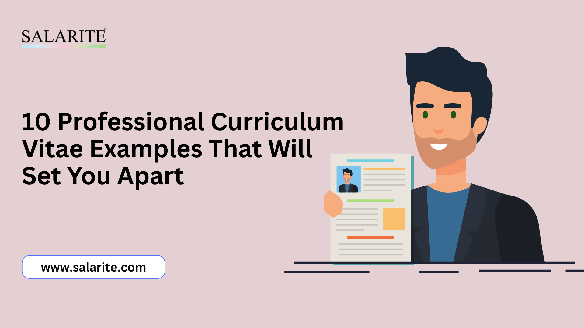 10 Professional Curriculum Vitae Examples That Will Stand Out- Salarite