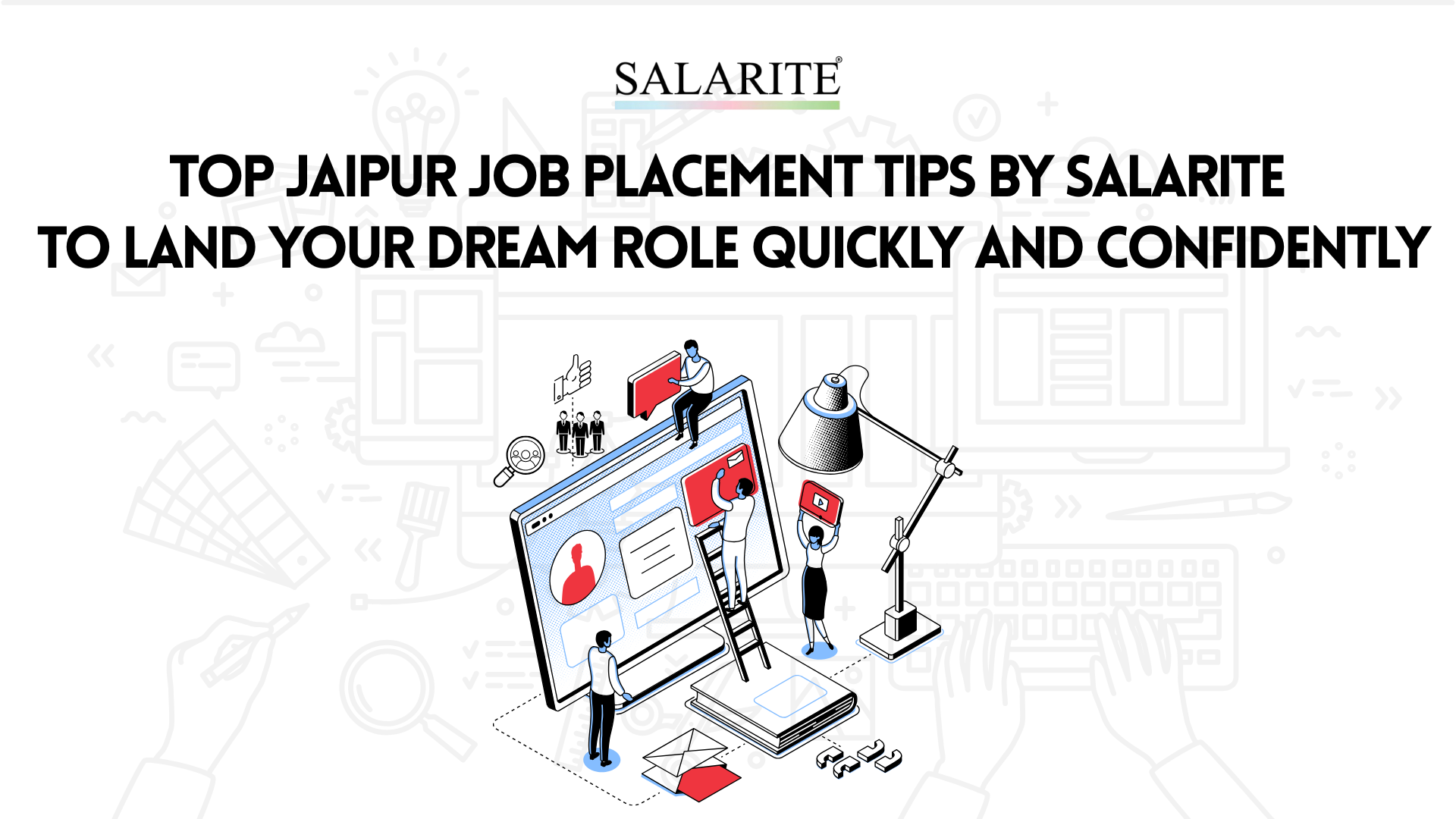Top Jaipur Job Placement Tips by Salarite to Land Your Dream Role Quickly and Confidently - Salarite