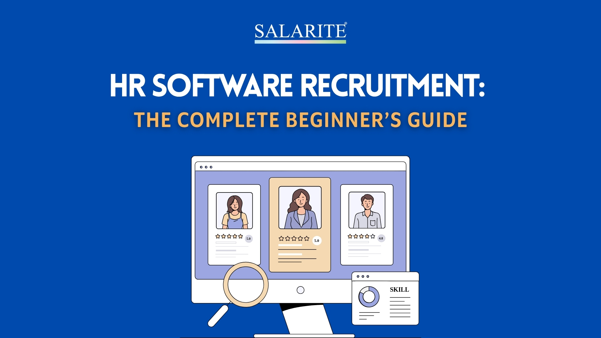 HR Software Recruitment Guide for 2025 | Salarite