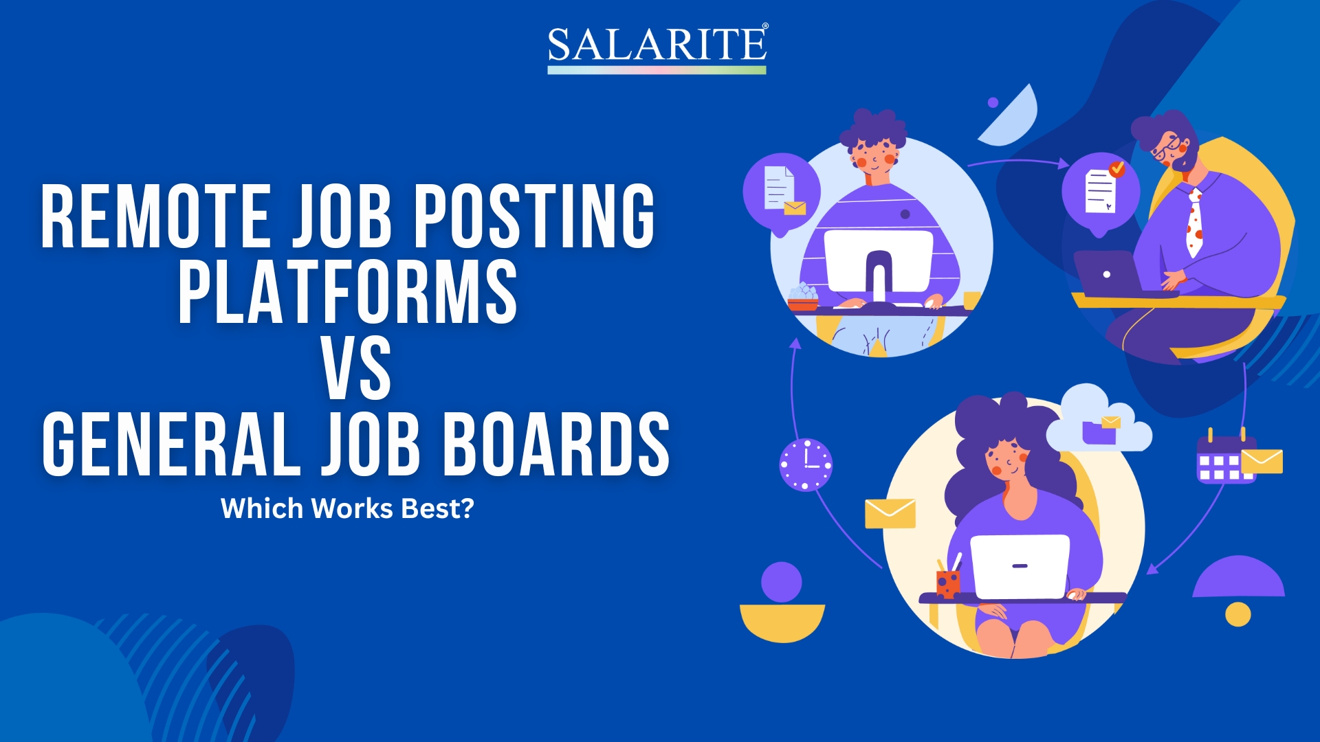 Remote Job Posting Platforms vs General Job Boards Guide - Salarite