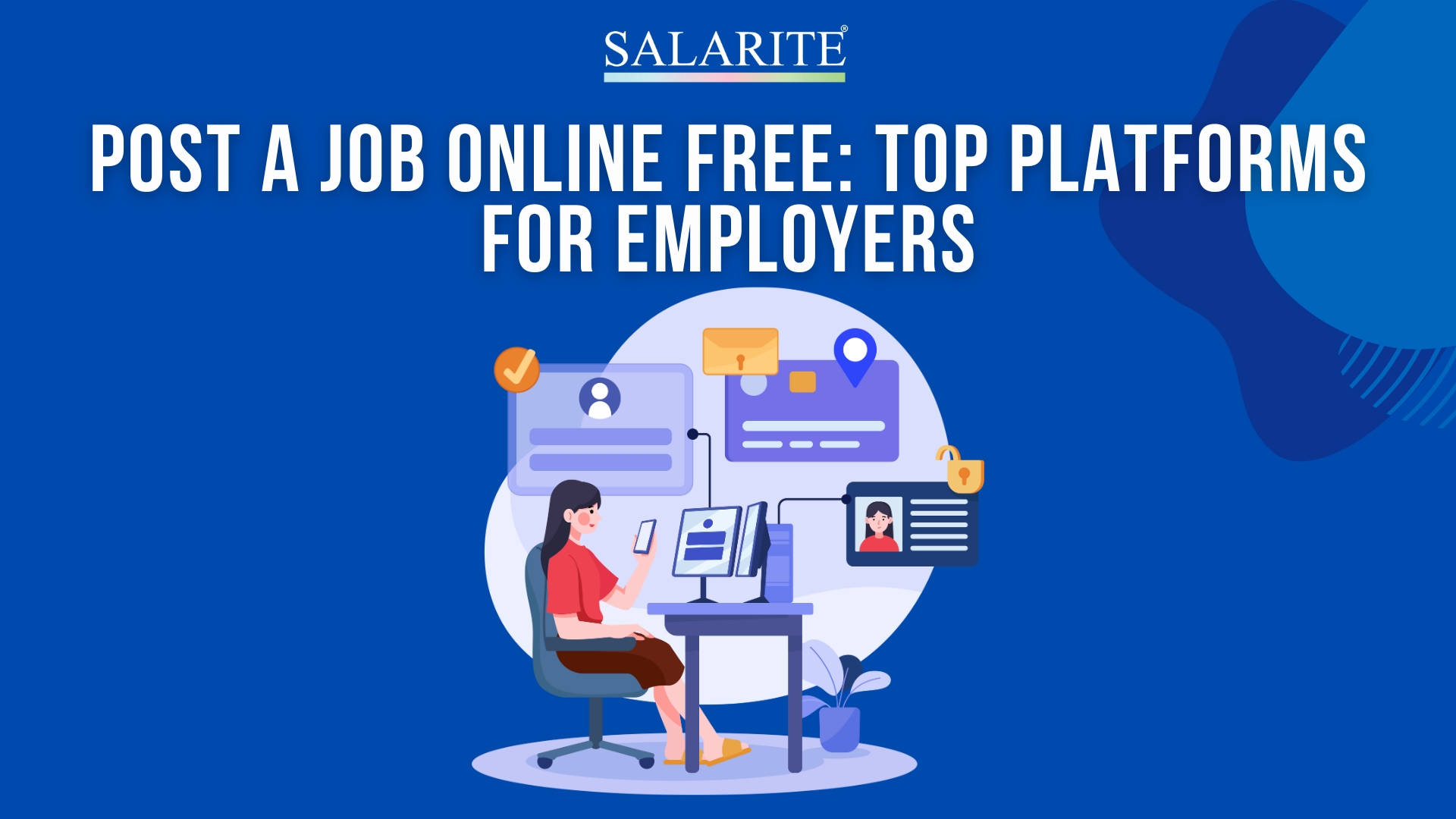 Post a Job Online free: Top Platforms for Employers - Salarite