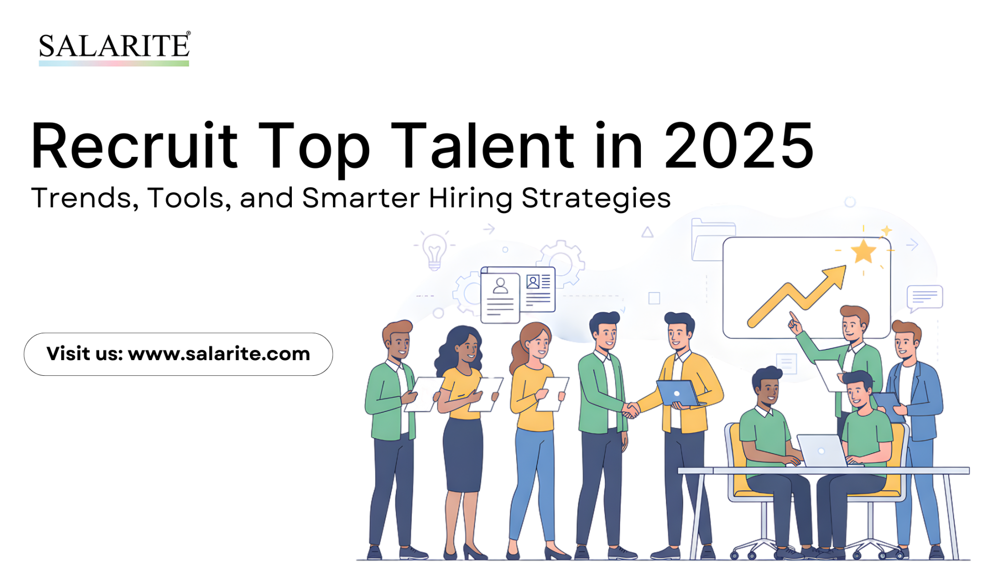Recruit Top Talent in 2025: Trends, Tools, and Smarter Hiring ...